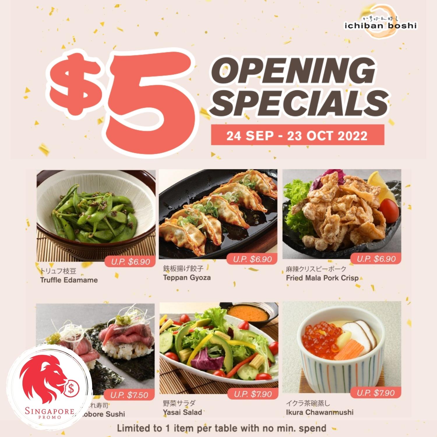 $5 Opening Specials - Singapore Promo