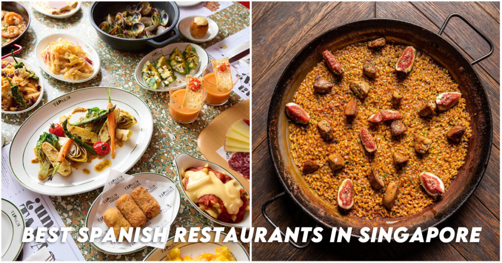 15 Must-Try Certified Spanish Restaurants in Singapore for Amazing ...