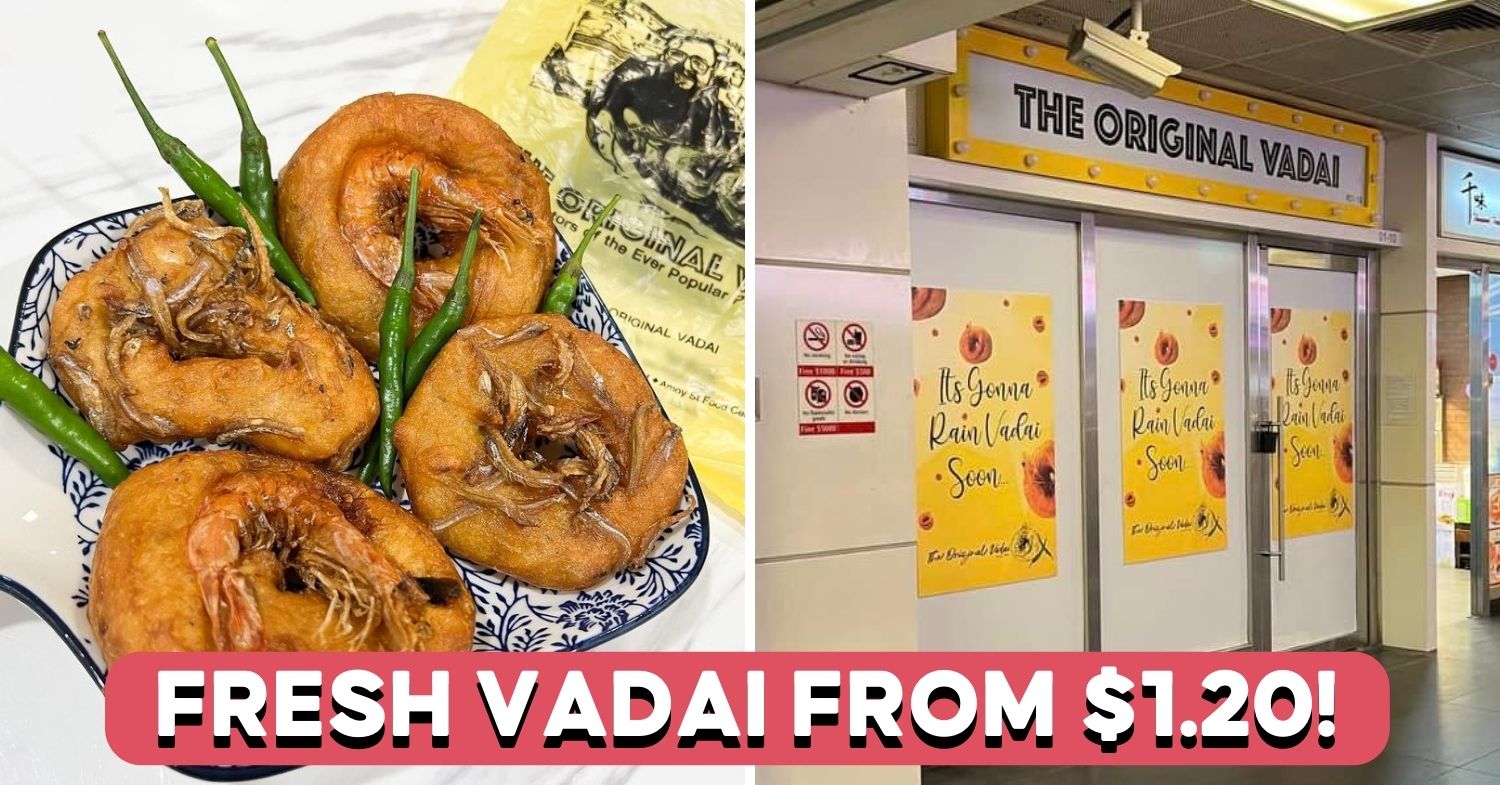 The Original Vadai Opens At Boon Lay MRT Station With $1.20 Prawn Vadai ...