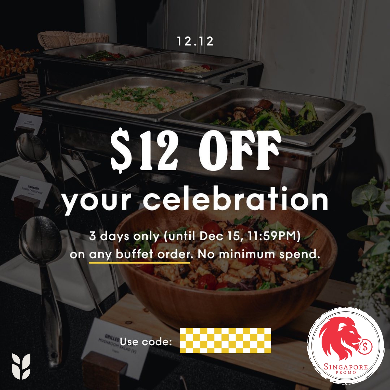 $12 OFF Any Buffet Order - Singapore Promo