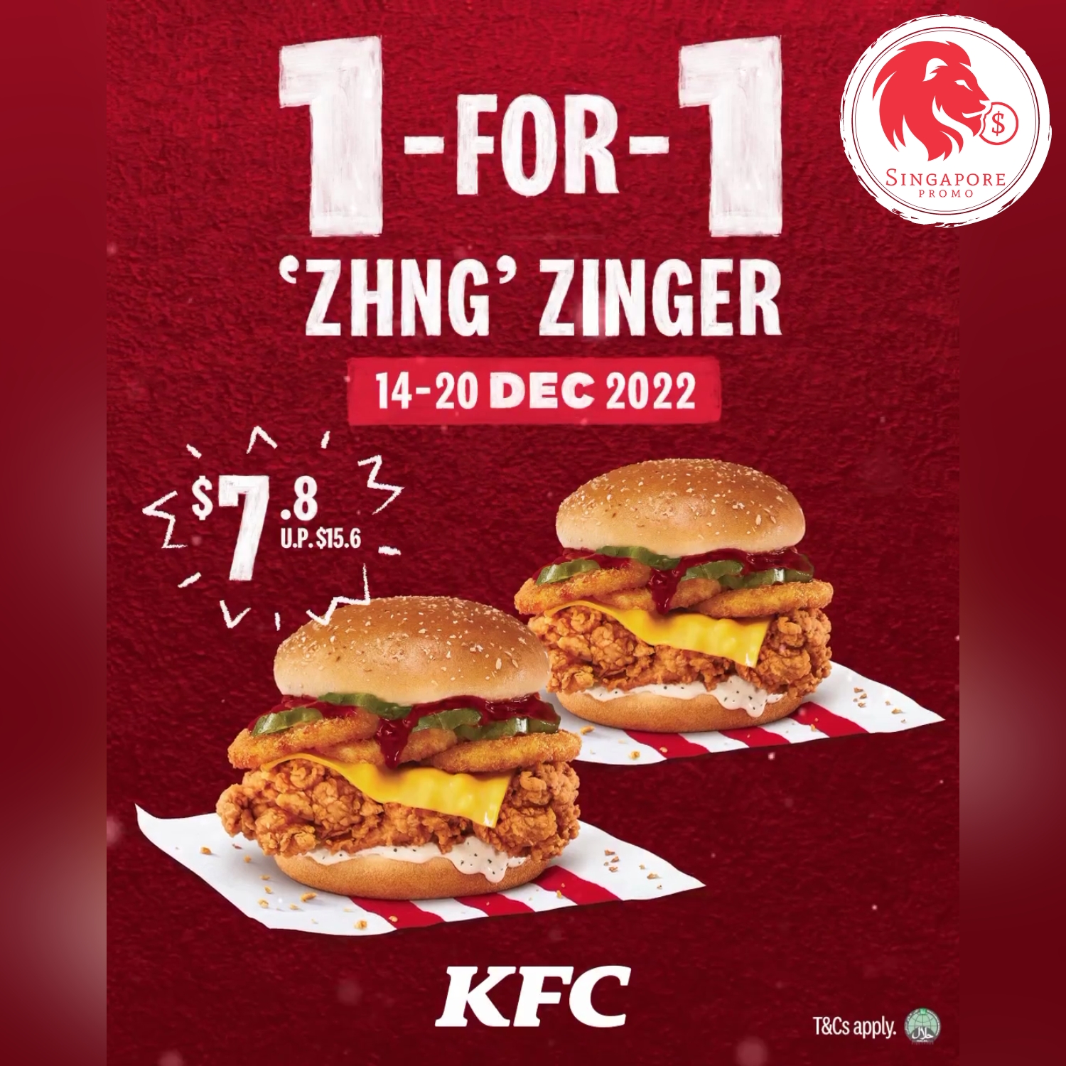 1-FOR-1 'Zhng' Burger - Singapore Promo