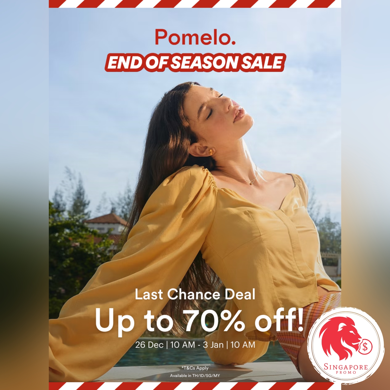 UP TO 70% OFF Last Chance Deal - Singapore Promo
