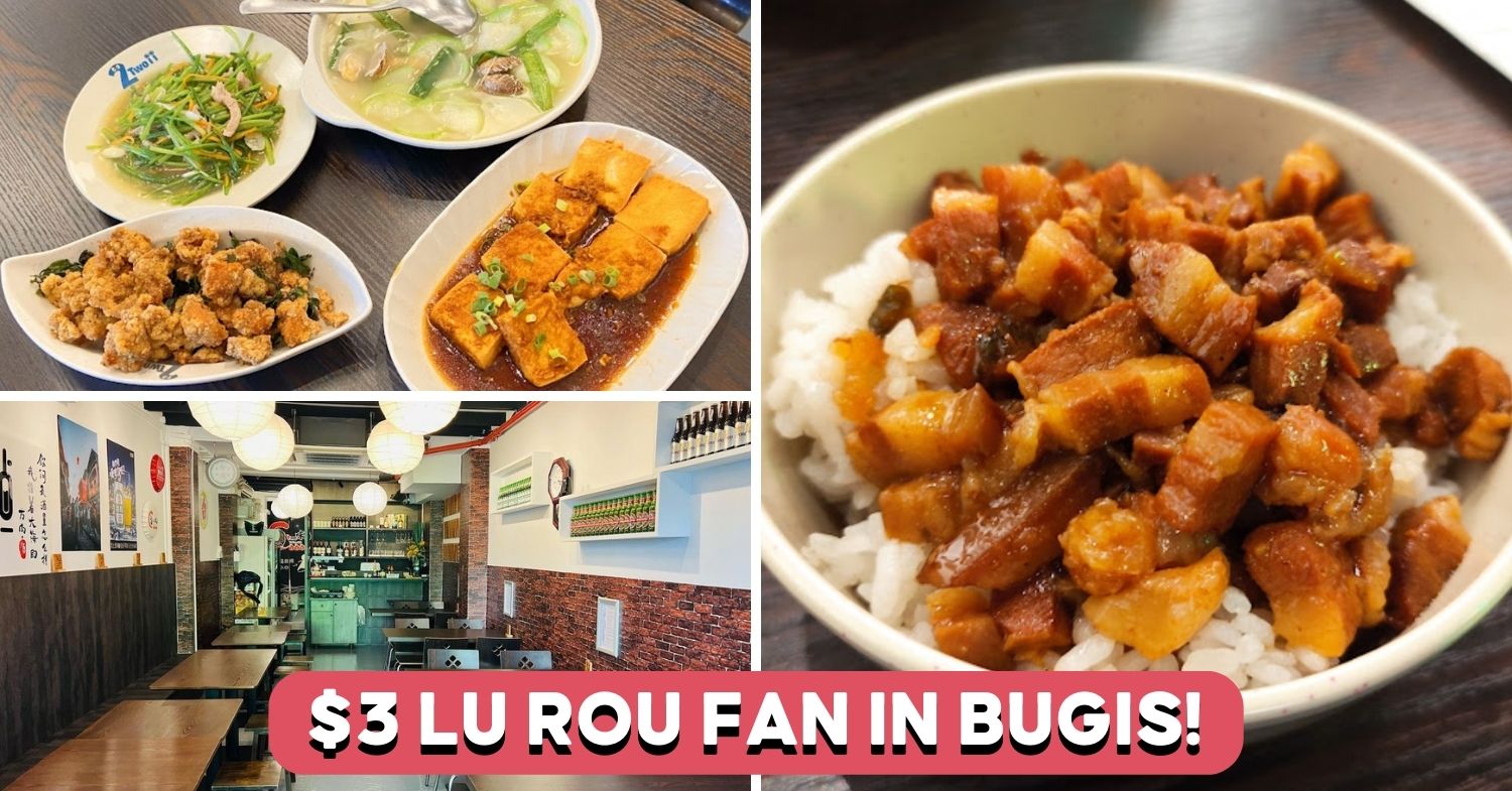 Get $3 Lu Rou Fan And More At This Taiwanese Zi Char Restaurant In ...