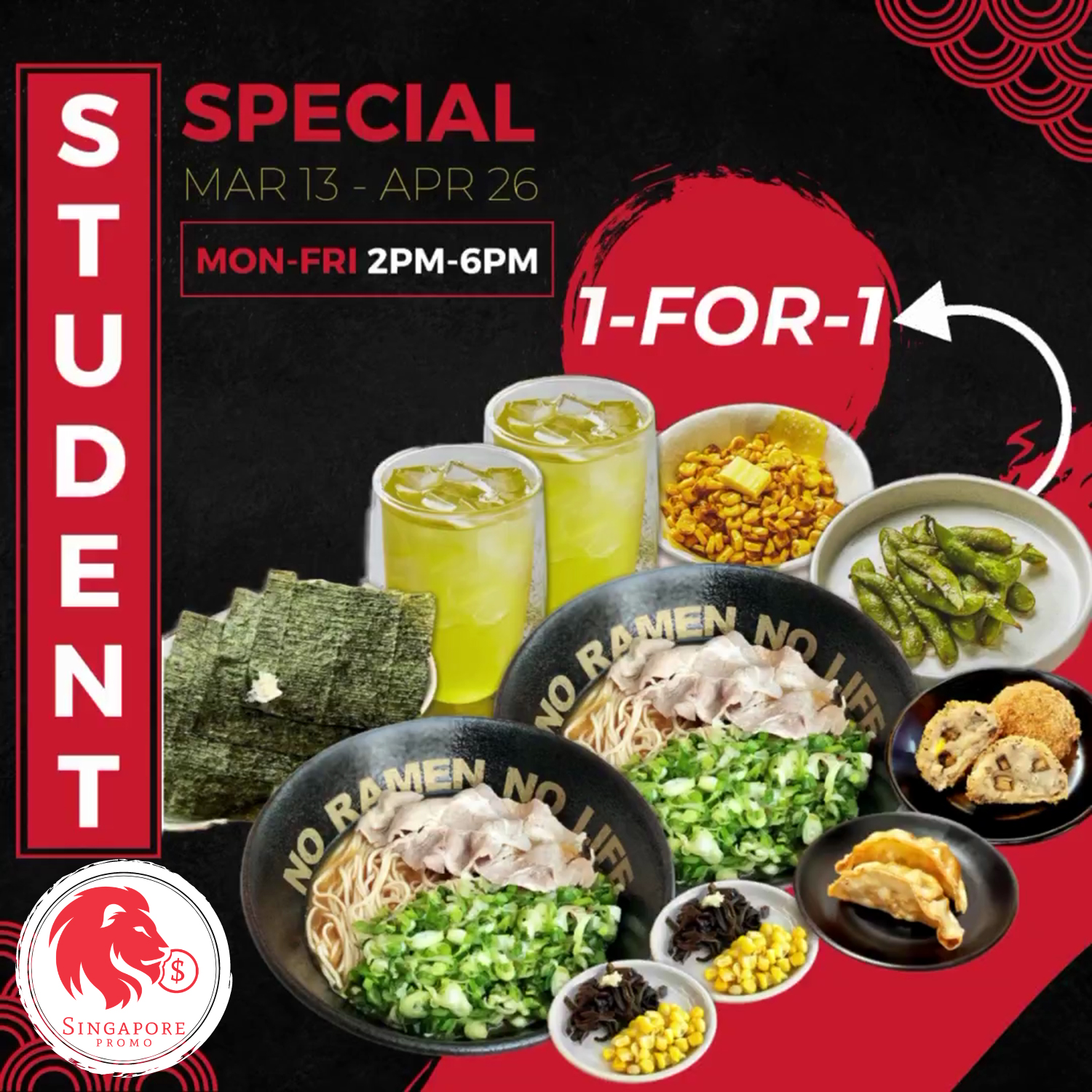 1-FOR-1 Fire Ramen - Singapore Promo
