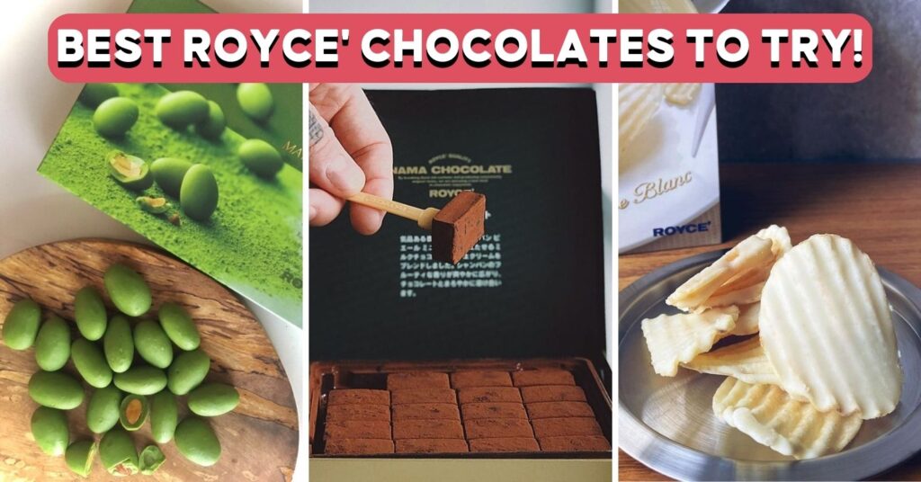 6 Must-Buy Royce’ Chocolate Treats Including White Chocolate Potato ...