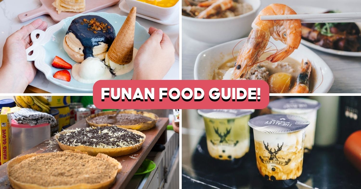 10 Funan Eateries For Casual Meals—Seafood Soup, Ovaltine Martabak And ...