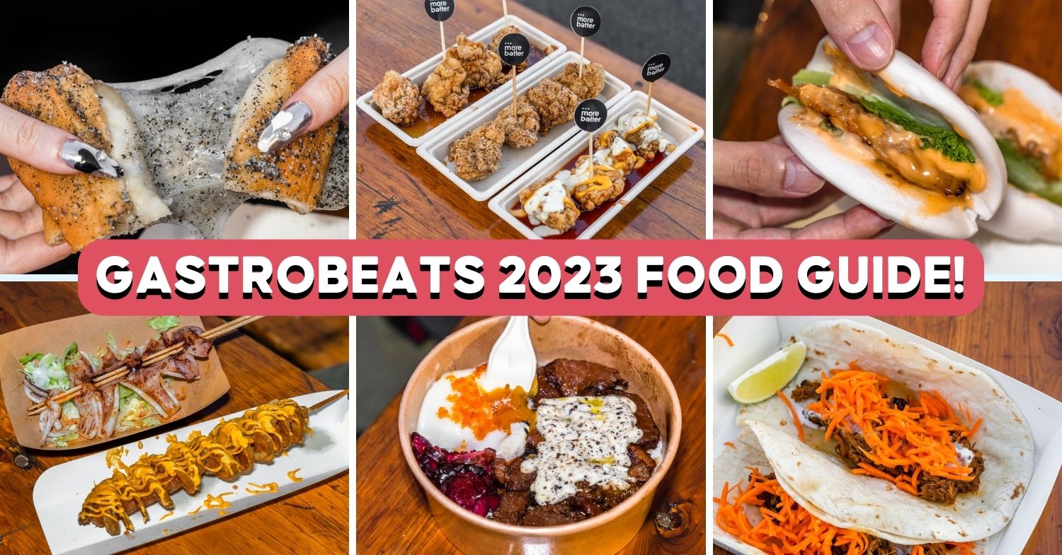 Gastrobeats 2023 Food Guide: 8 Must-Try Stalls For Mochi You Tiao ...