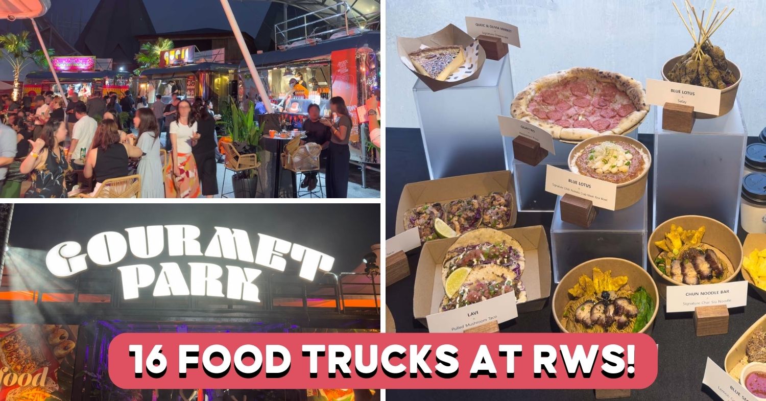 A Food Truck Park Opens At Resorts World Sentosa, Even Has Michelin ...