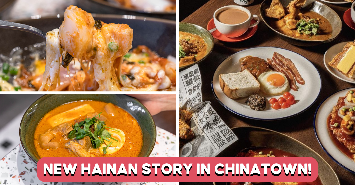 The Hainan Story Opens In Chinatown With Chwee Kueh Lasagna And More ...