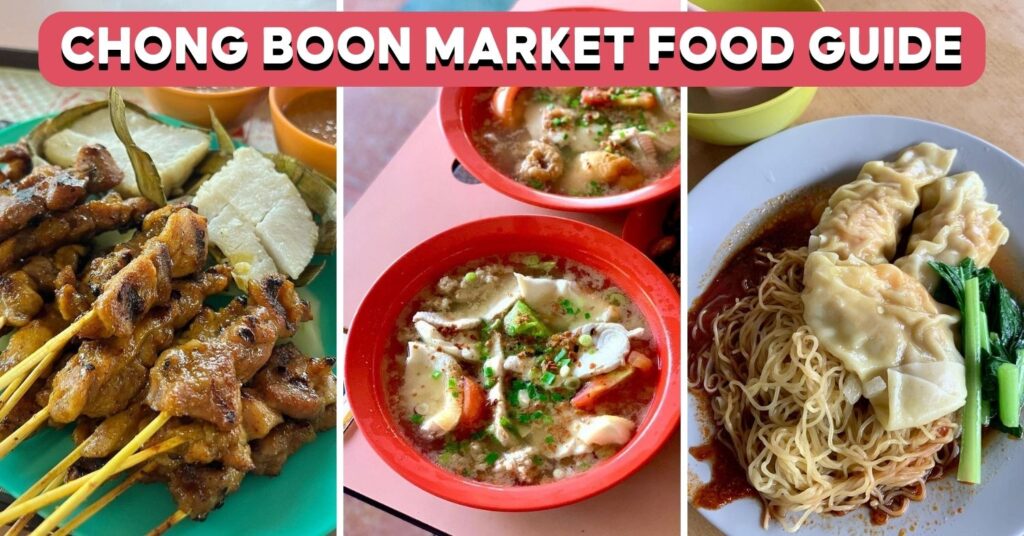 12 Best Chong Boon Market Stalls For $0.80 Soya Bean Milk, Famous Fish ...