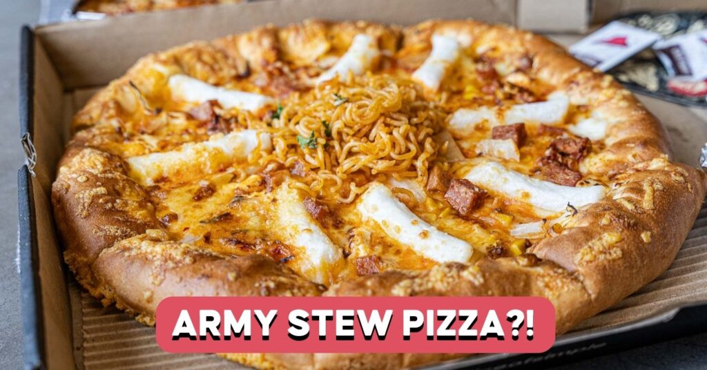 Pizza Hut Launches New Army Stew Pizza Topped With Tteokbokki, Rameyon ...