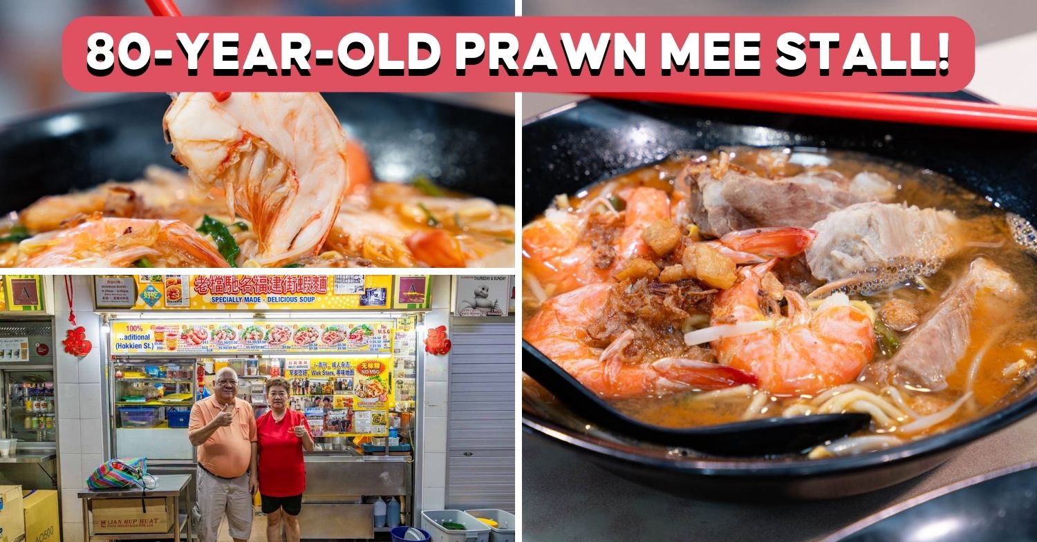 Is This The First Ever Prawn Mee Stall? The Story Of The Old Stall ...