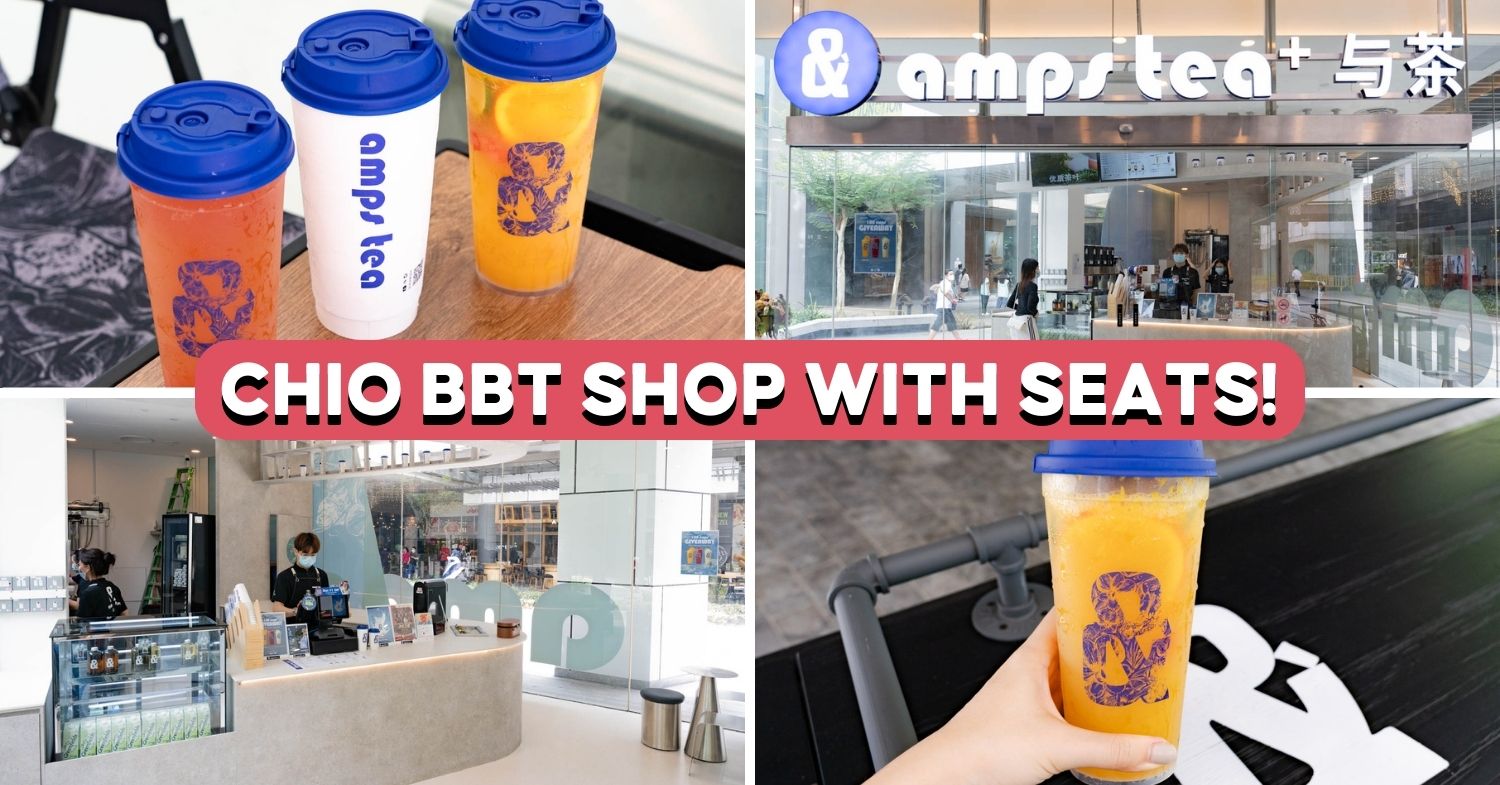Amps Tea: New Bubble Tea Shop By Chagee Founders, Over 10 Outlets In SG ...