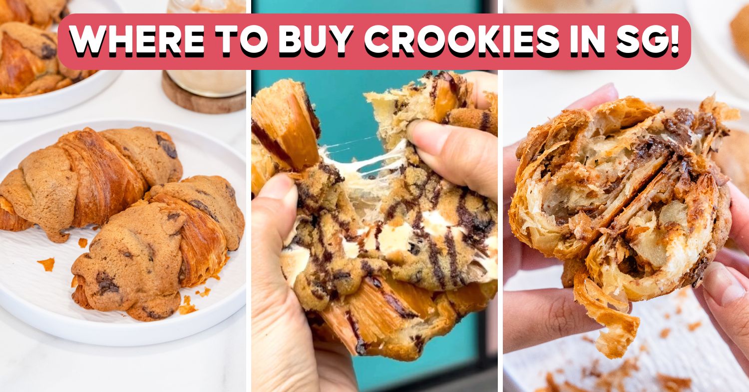 5 Bakeries To Get The Viral Crookie AKA Cookie Croissant In Singapore ...