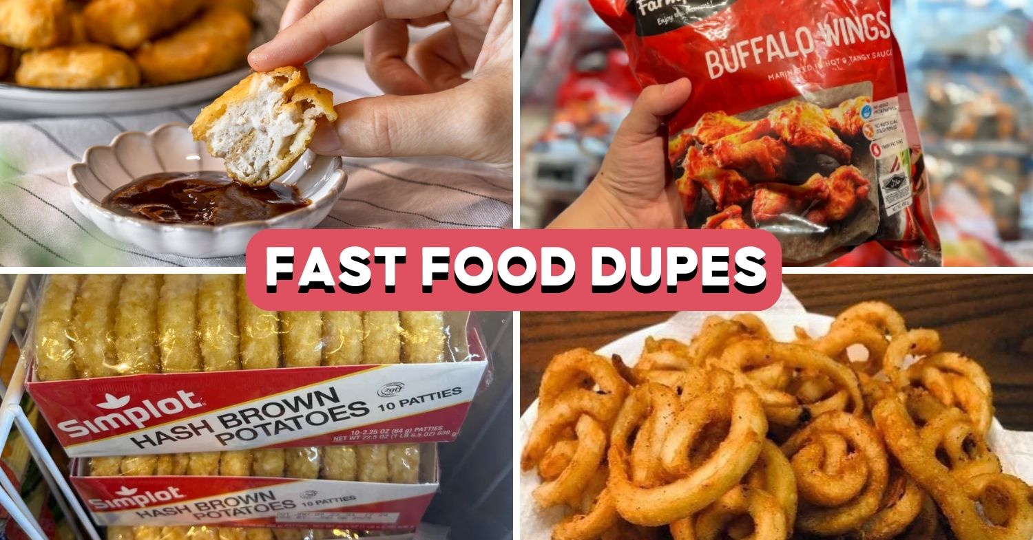 10 Fast Food Dupes You Can Get At Supermarkets, Including Frozen ...