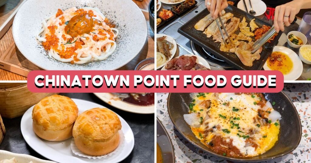 Chinatown Point Food Guide: 10 Places For Dim Sum, Hainanese Fusion ...