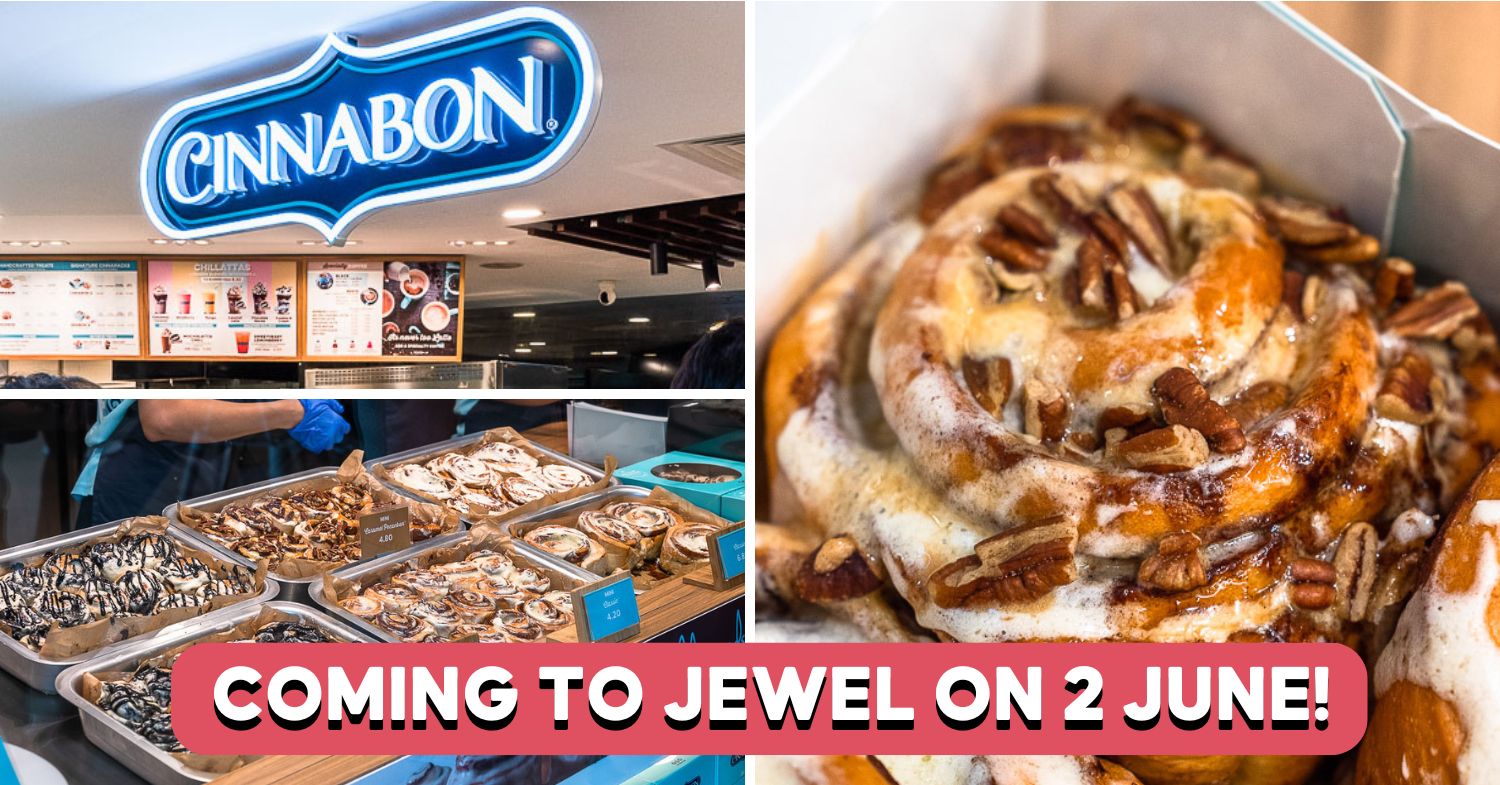 Cinnabon Opens New Outlet In Jewel Changi, Now Halal-Certified ...