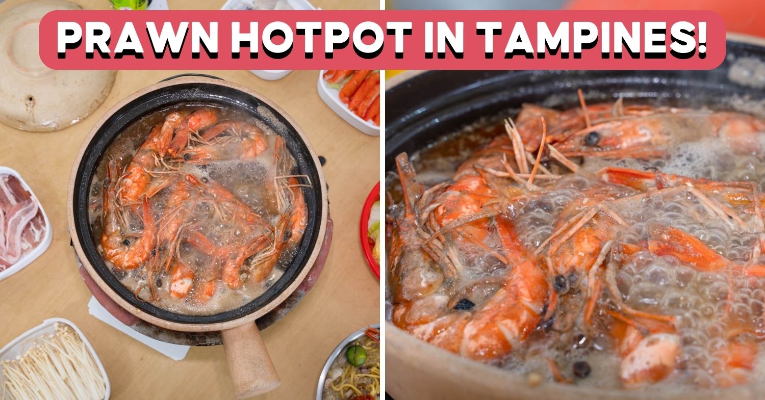 Woodlands Claypot Prawn Opens 2nd Outlet In Tampines, Get Famous “Prawn ...