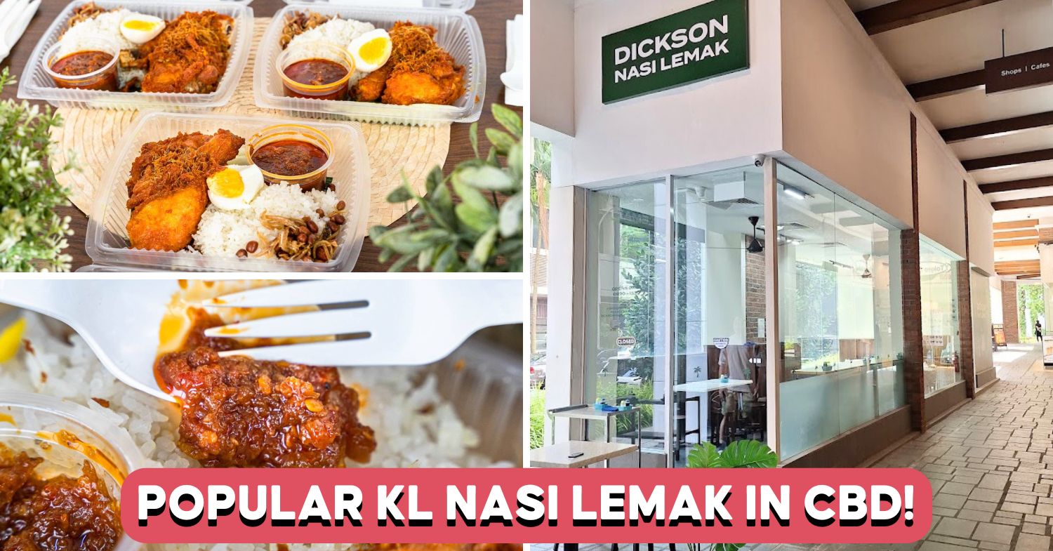 Dickson Nasi Lemak Opens In Tanjong Pagar, Get Their Famous KL Nasi ...