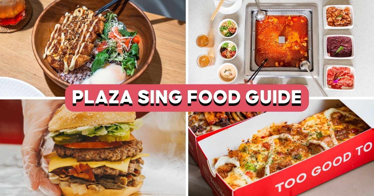 Plaza Singapura Food Guide: 15 Places For Korean Pizzas, Wagyu Steaks ...