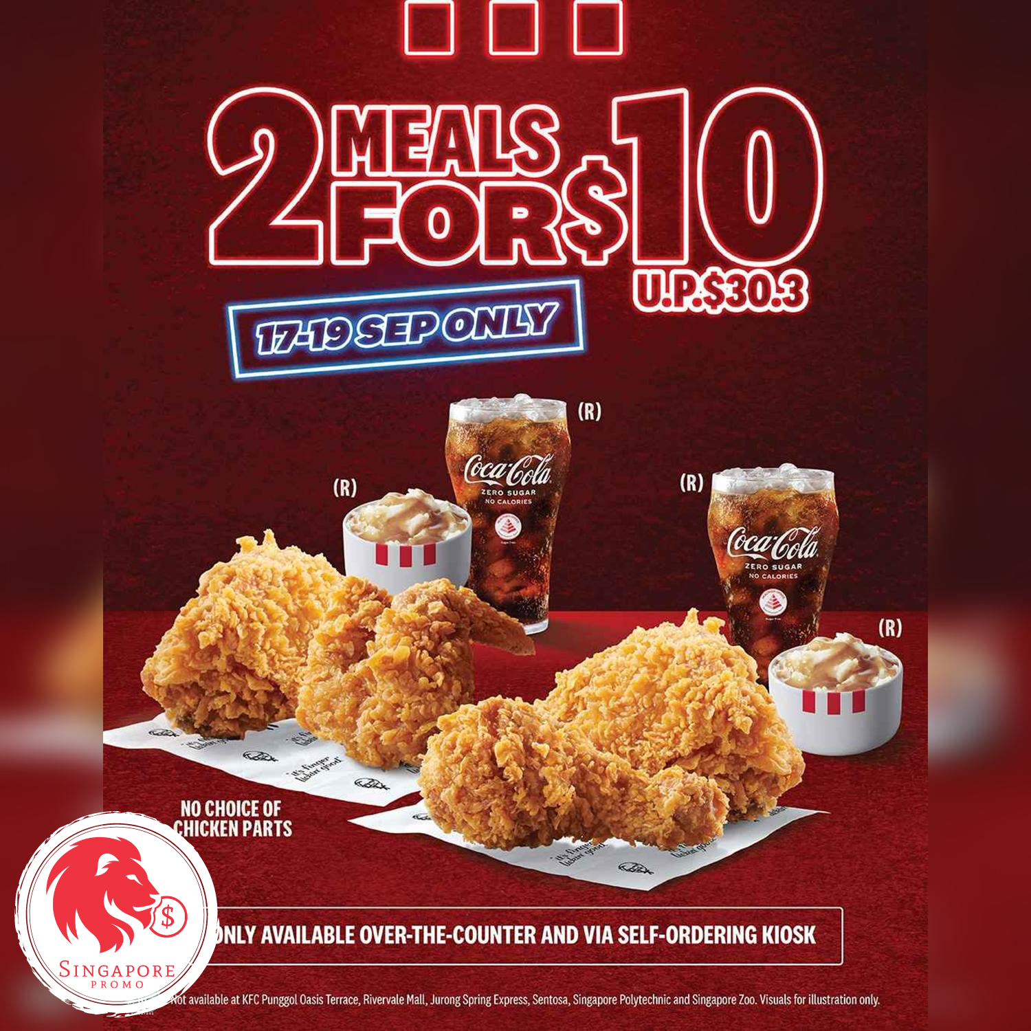 2pc Chicken Meals for $10 - Singapore Promo