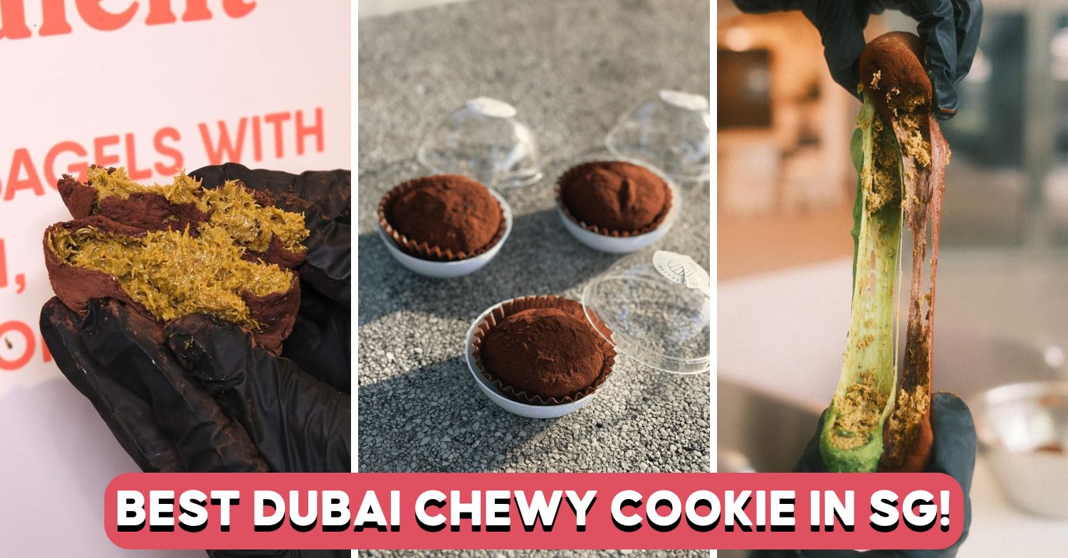 10 Bakeries To Try The Viral Dubai Chewy Cookie In Singapore ...